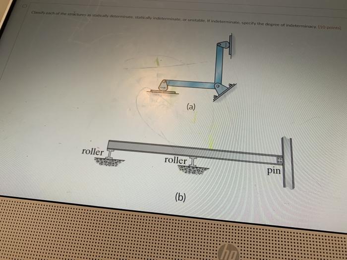 Solved classify each of the structures as statically | Chegg.com
