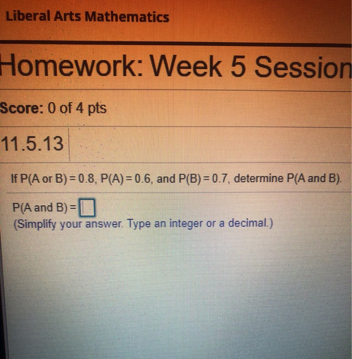 Solved Liberal Arts Mathematics Homework: Week 5 Session | Chegg.com
