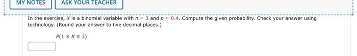 Solved In the exercise, X is a binomial variable with n=3 | Chegg.com
