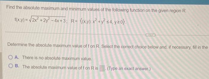 Solved Find the absolute maximum and minimum values of the | Chegg.com
