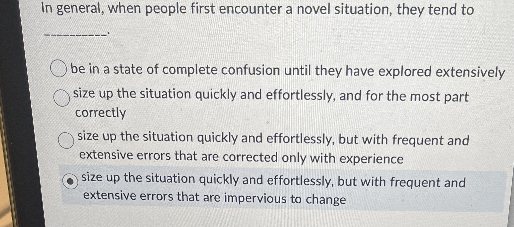 Solved In general, when people first encounter a novel | Chegg.com