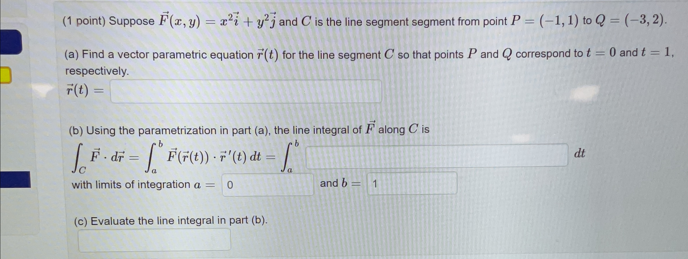 Solved (1 ﻿point) ﻿Suppose vec(F)(x,y)=x2vec(i)+y2vec(j) | Chegg.com
