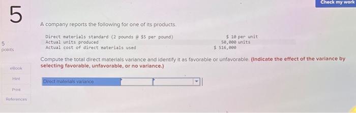 Solved ompute the total direct materials variance and | Chegg.com