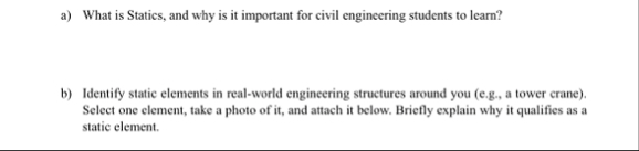 Solved a) ﻿What is Statics, and why is it important for | Chegg.com