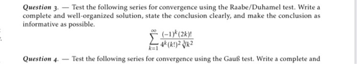 Solved Question 3. - Test the following series for | Chegg.com