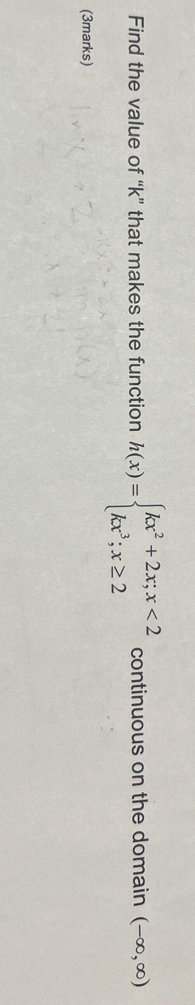 Solved Find the value of " k " ﻿that makes the function | Chegg.com
