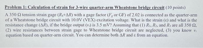 Solved Problem 1: Calculation of strain for 3-wire | Chegg.com