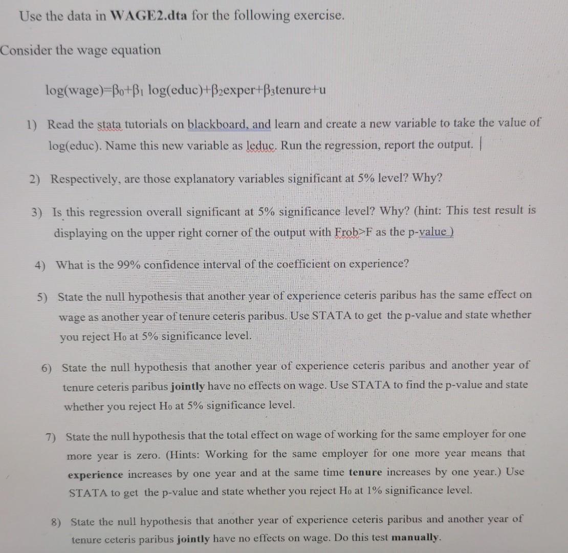 Solved Use the data in WAGE2.dta for the following exercise. | Chegg.com