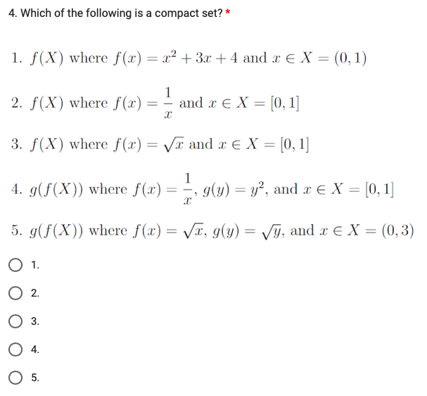 Solved Which of the following is a compact set? *1. f(x) | Chegg.com