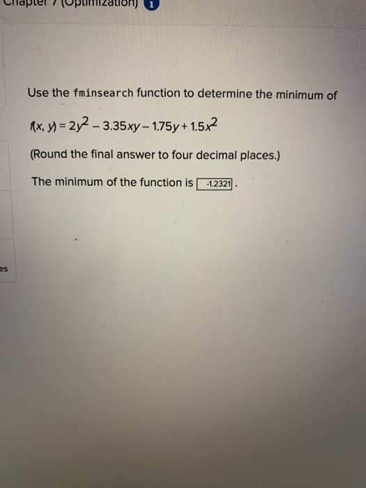 Solved Use the fminsearch function to determine the minimum | Chegg.com