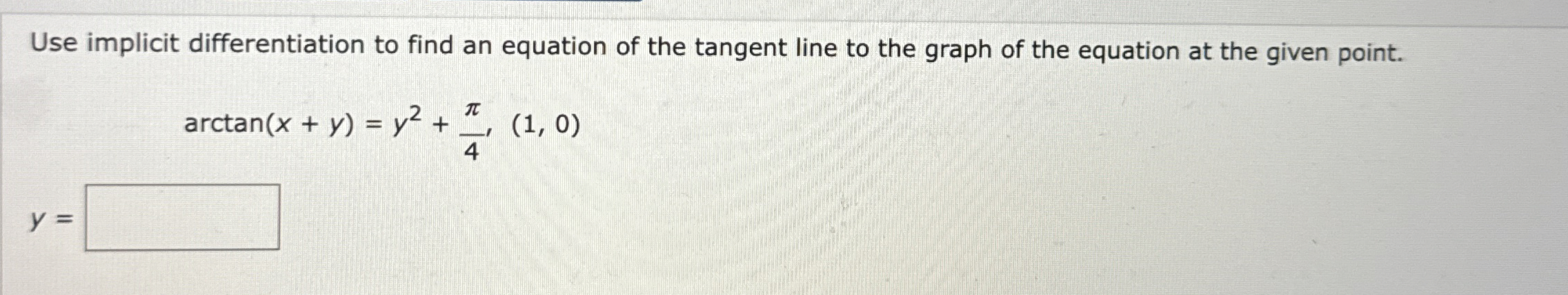 Solved Use implicit differentiation to find an equation of | Chegg.com