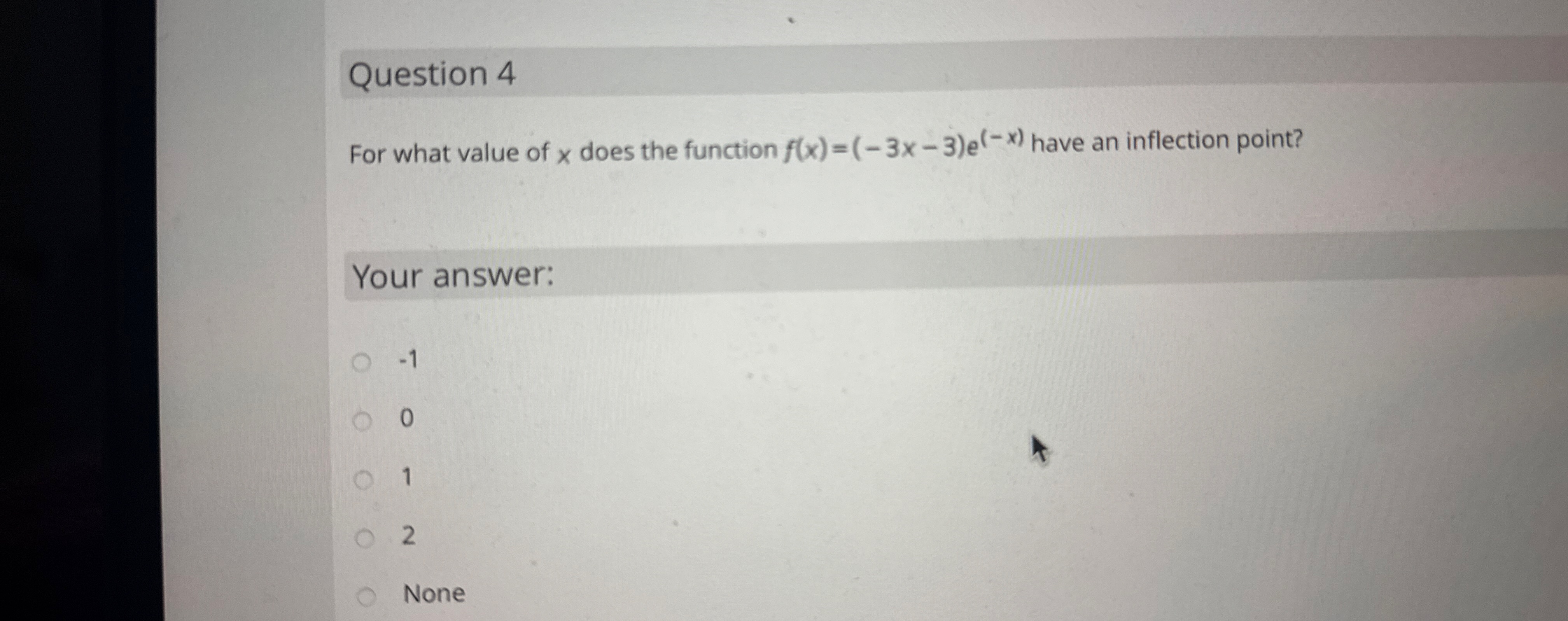 Solved Question 4For what value of x ﻿does the function | Chegg.com