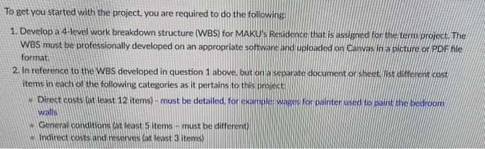 Solved To get you started with the project, you are required | Chegg.com