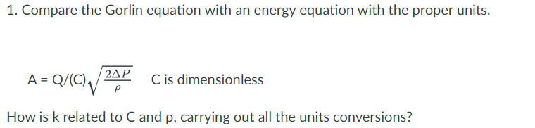 Solved Compare the Gorlin equation with an energy equation | Chegg.com