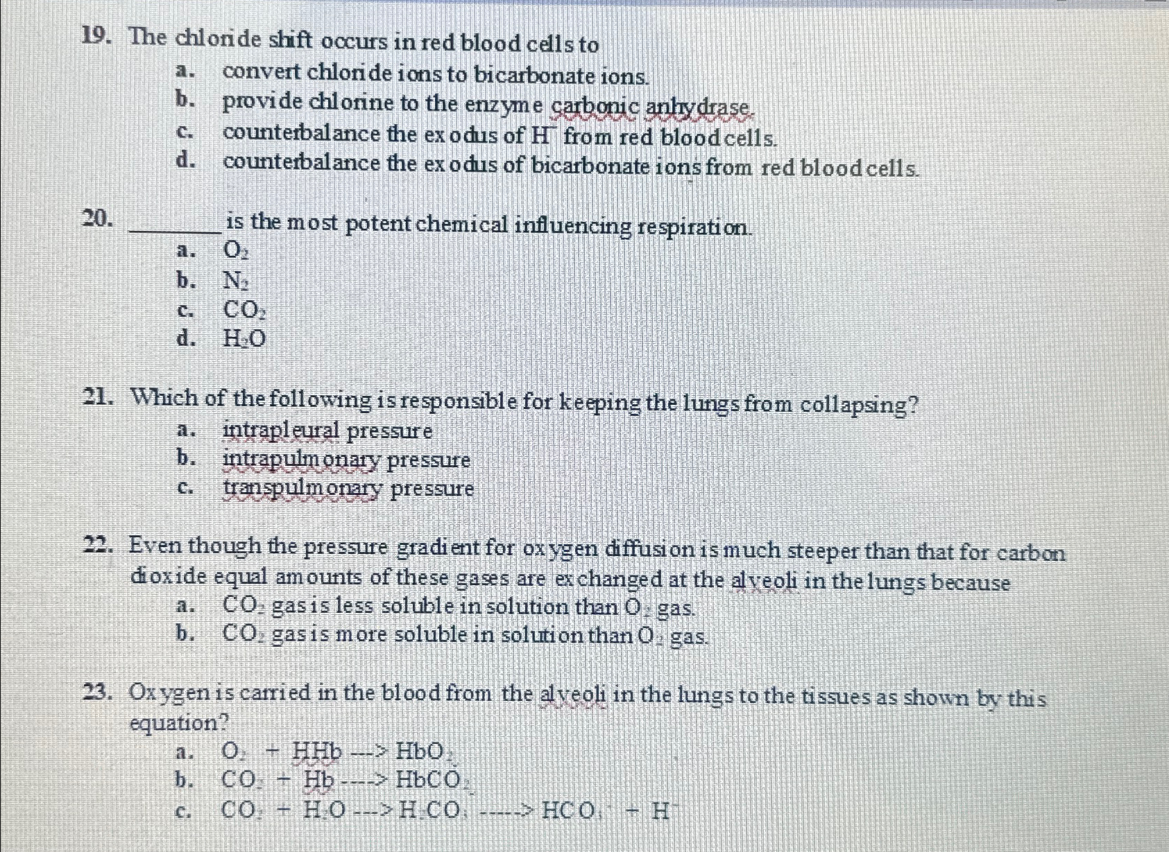 Solved The chloride shift occurs in red blood cells toa. | Chegg.com