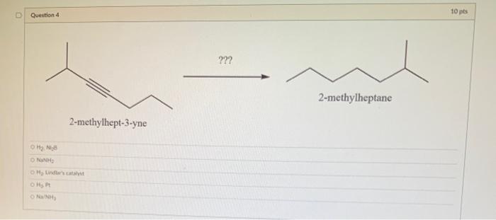 Solved ?? 2-methylhept-3-yne | Chegg.com