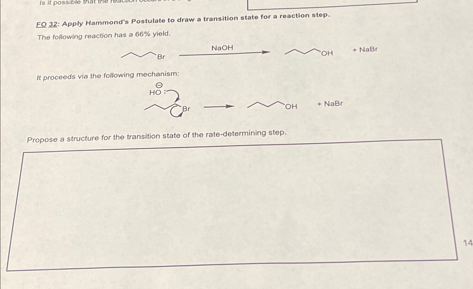 Solved FO 32: Apply Hammond's Postulate to draw a transition | Chegg.com