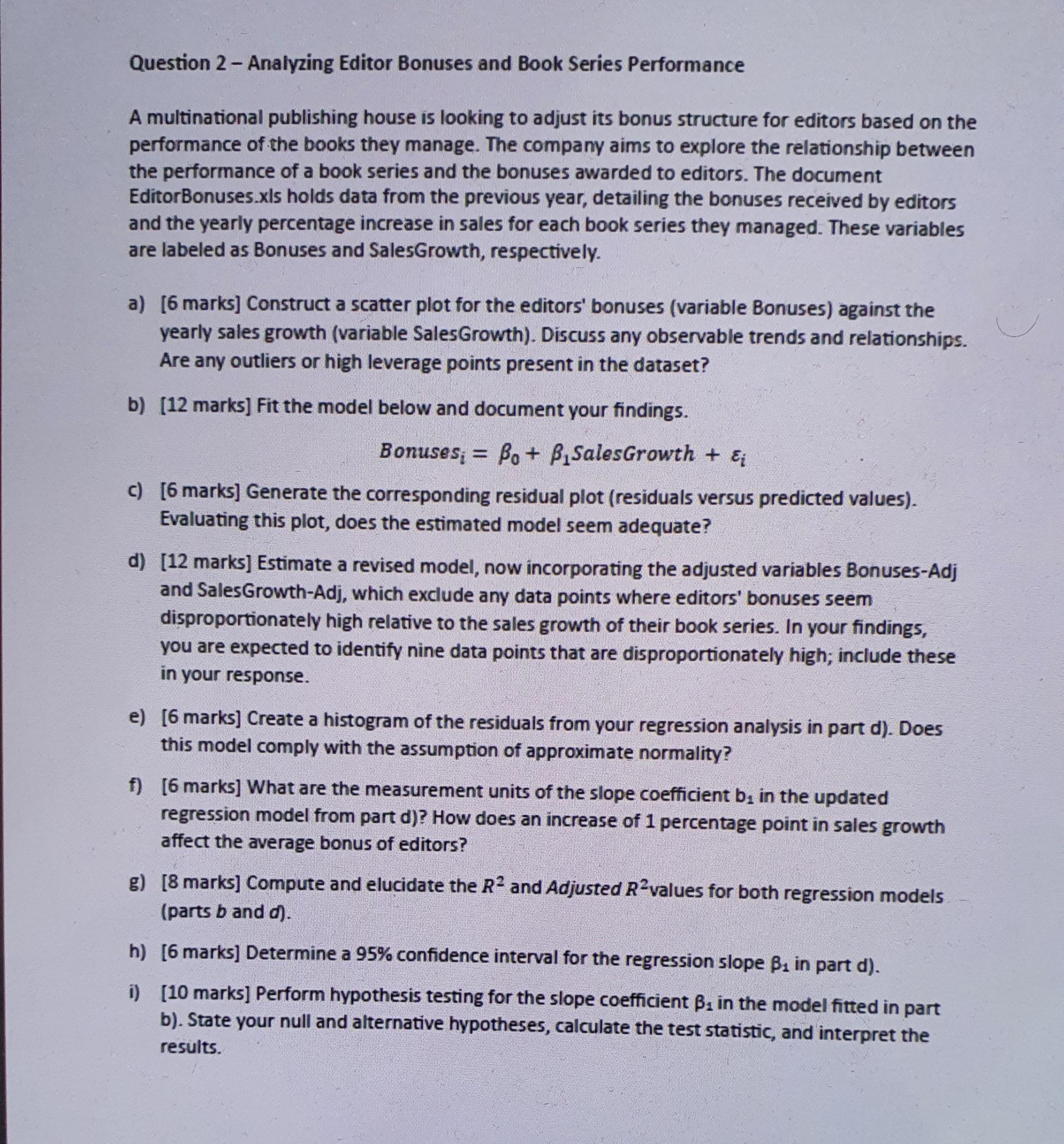 Solved Question 2 - ﻿Analyzing Editor Bonuses and Book | Chegg.com