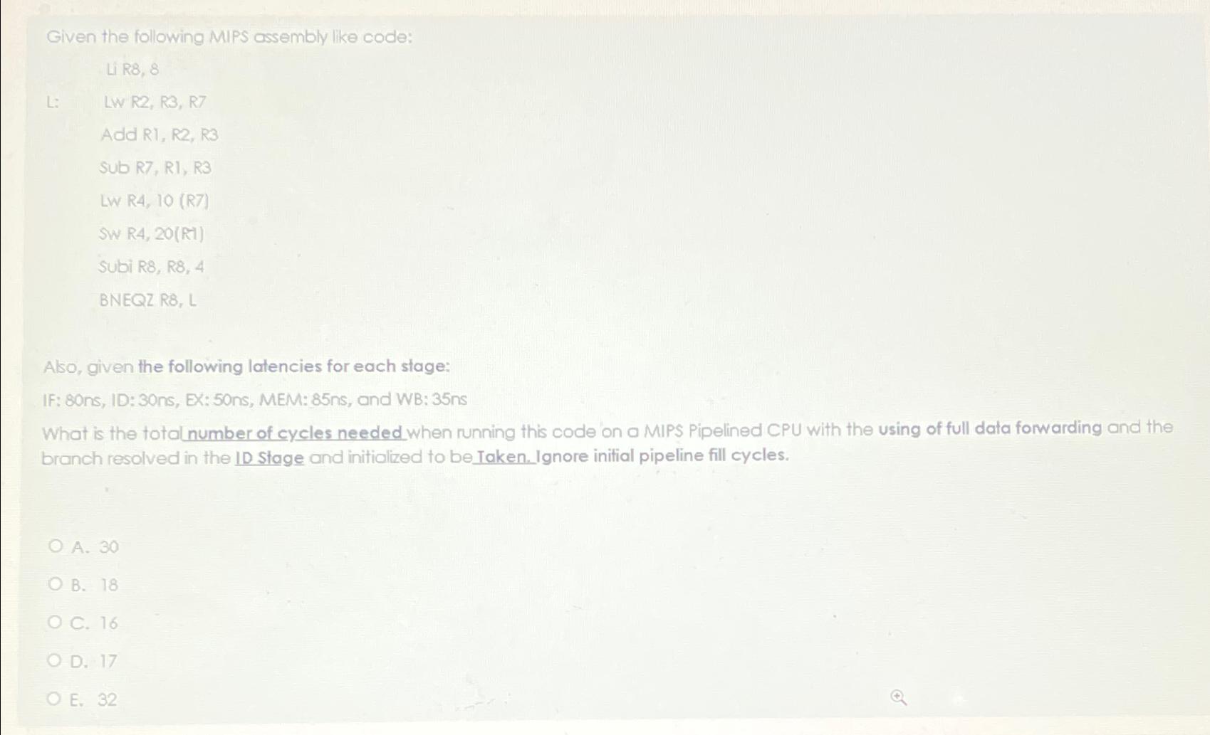 Solved Given the following MIPS assembly like code:If P8,8L: | Chegg.com