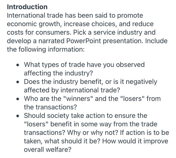 Introduction International trade has been said to | Chegg.com