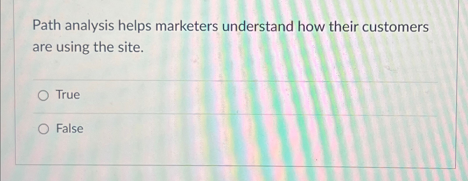 Solved Path analysis helps marketers understand how their | Chegg.com