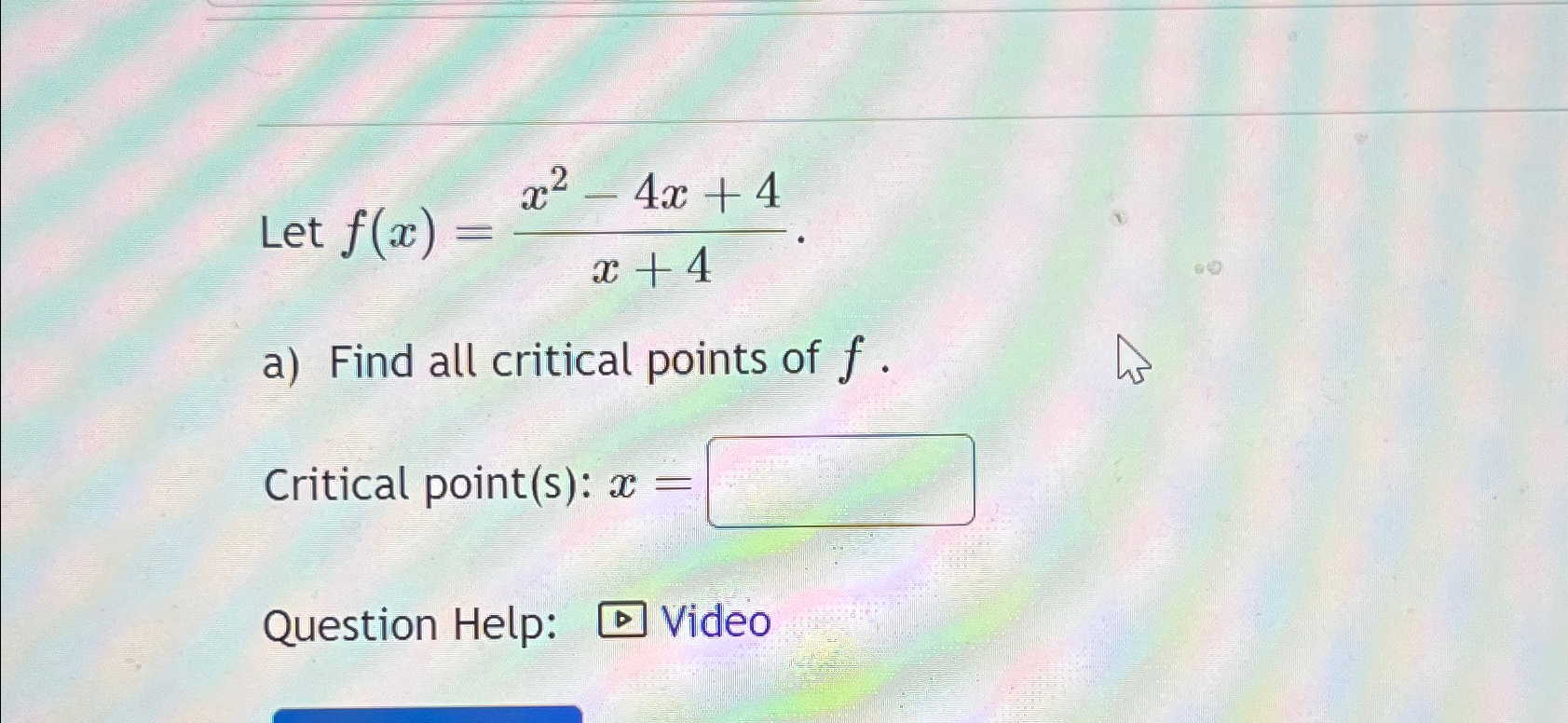 Solved Let f(x)=x2-4x+4x+4a) ﻿Find all critical points of | Chegg.com