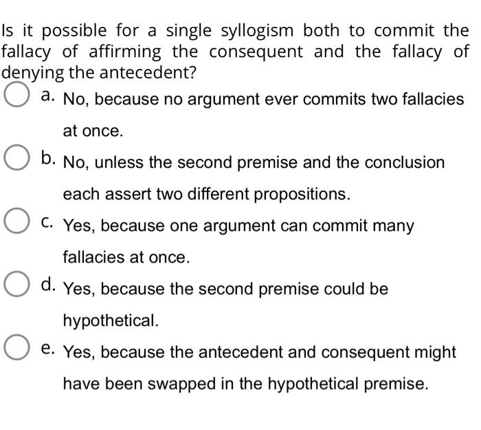 Solved What is the form of the following syllogism? Premises | Chegg.com
