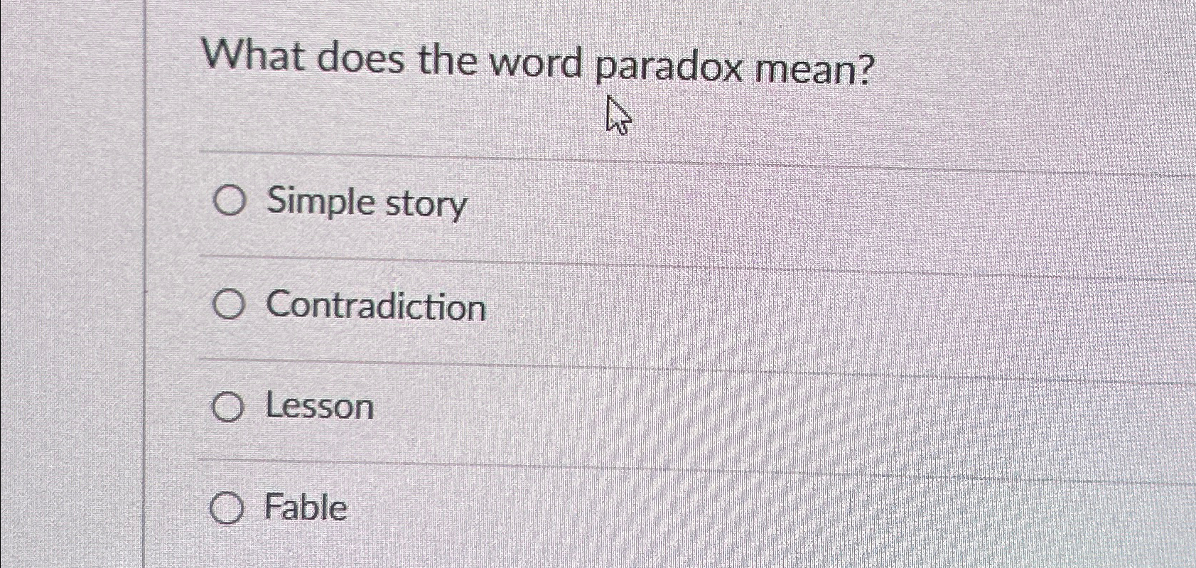 Solved What does the word paradox mean?Simple | Chegg.com