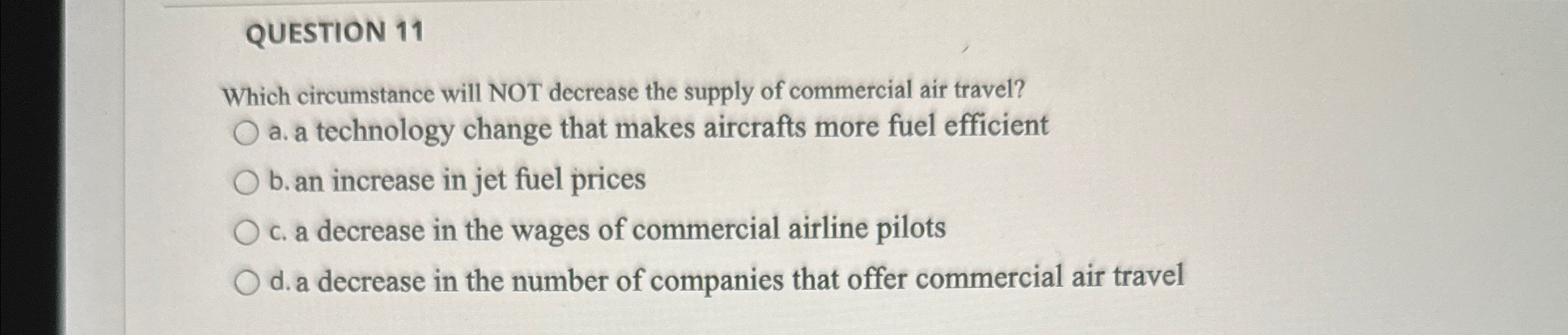 Solved QUESTION 11Which circumstance will NOT decrease the | Chegg.com