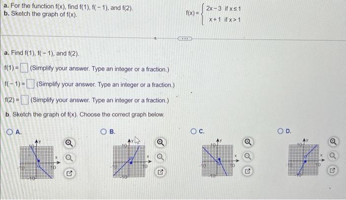 Solved a. For the function f(x), find f(1),f(−1), and f(2). | Chegg.com