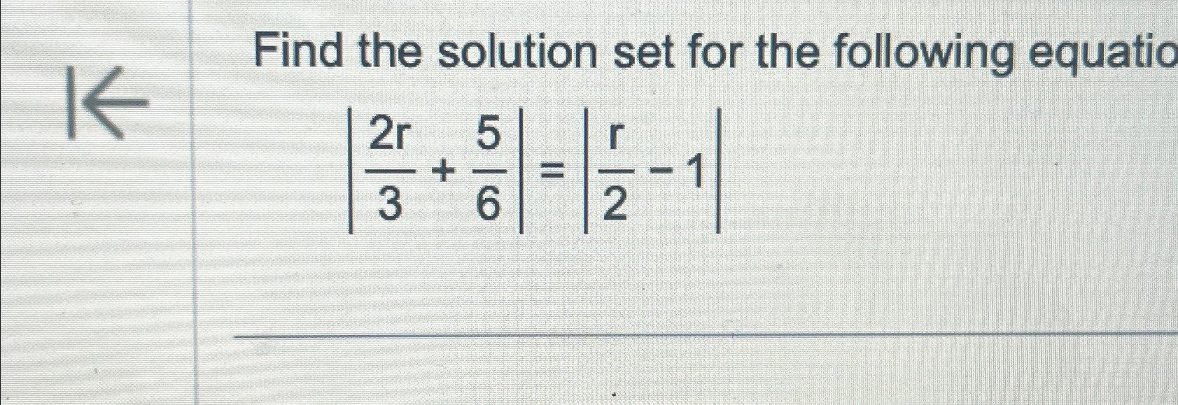 Solved Find the solution set for the following | Chegg.com