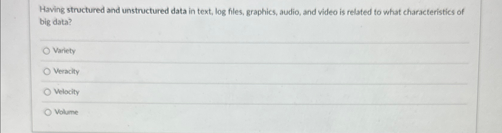 Solved Having structured and unstructured data in text, log | Chegg.com