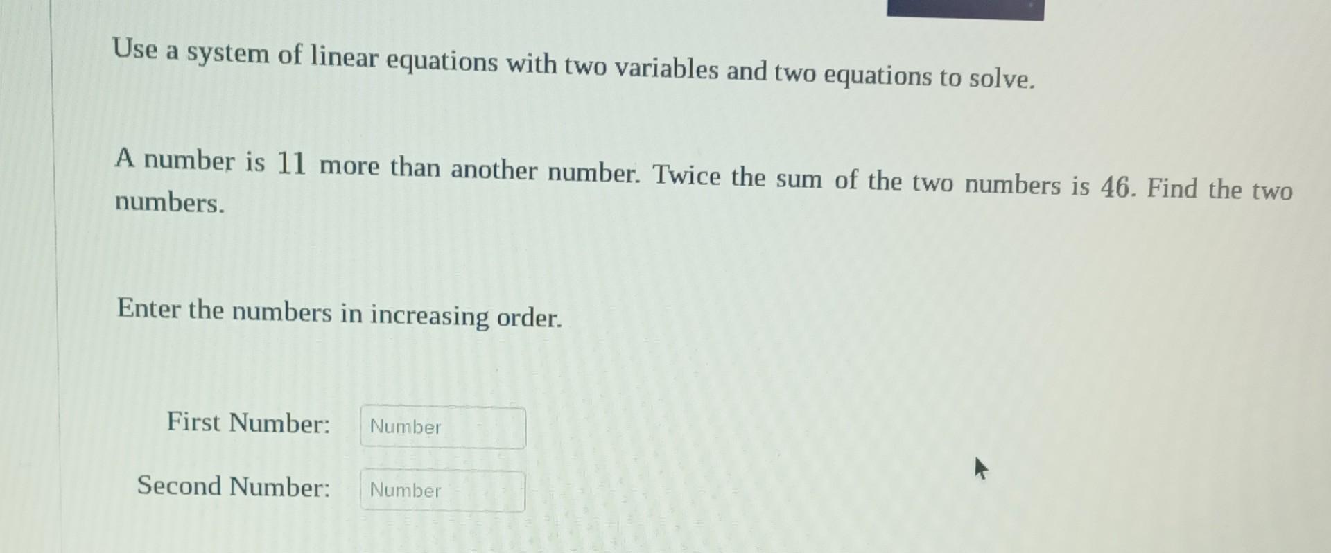 Solved Use a system of linear equations with two variables | Chegg.com