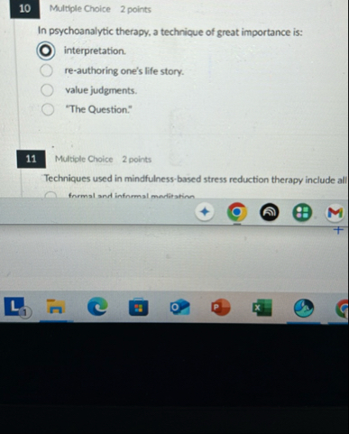 Solved 10Multiple Choice2 ﻿pointsIn psychoanalytic therapy, | Chegg.com