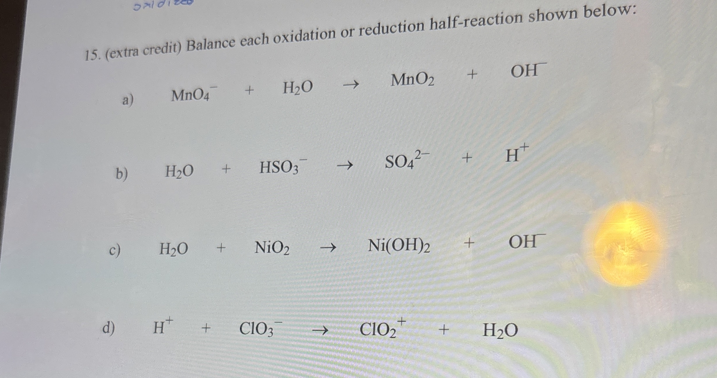 Solved (extra credit) ﻿Balance each oxidation or reduction | Chegg.com