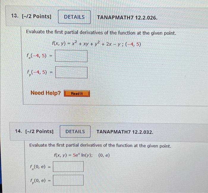 Solved Evaluate the first partial derivatives of the | Chegg.com