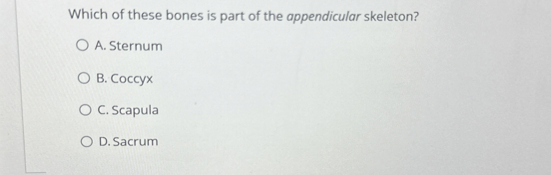 Solved Which of these bones is part of the appendicular | Chegg.com