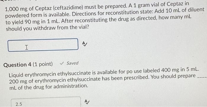 Solved 1,000 mg of Ceptaz (ceftazidime) must be prepared. A | Chegg.com