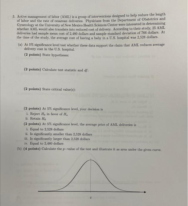 Solved 3. Active management of labor (AML) is a group of | Chegg.com
