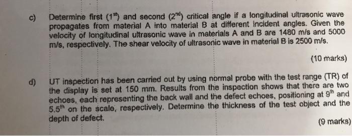 Solved c) Determine first (1") and second (2nd) critical | Chegg.com
