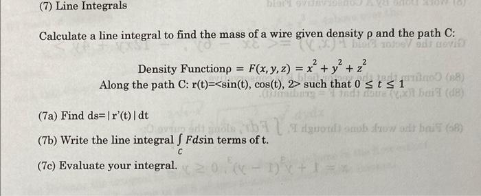 Solved Calculate a line integral to find the mass of a wire | Chegg.com