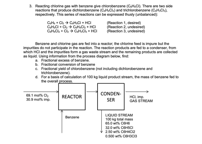 Solved 3. Reacting chlorine gas with benzene give | Chegg.com