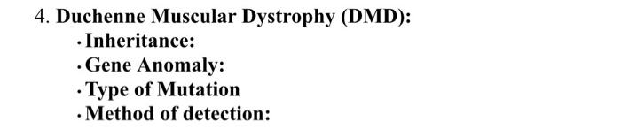 Solved 4. Duchenne Muscular Dystrophy (DMD): - Inheritance: | Chegg.com