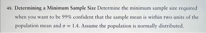 Solved 18. Determining a Minimum Sample Size Determine the | Chegg.com