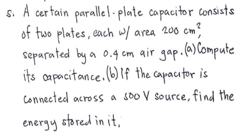 Solved s. ﻿A certain parallel. plate capacitor consists of | Chegg.com