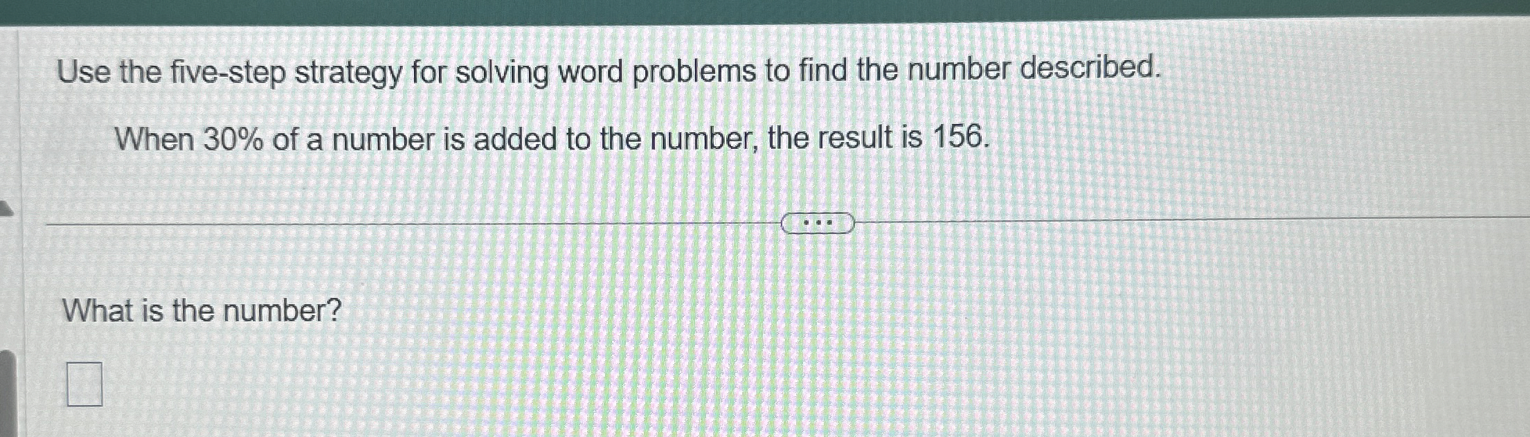 Solved Use the five-step strategy for solving word problems | Chegg.com