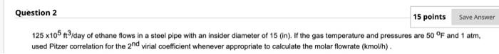 Solved Question 2 15 points Save Answer 125 x105 day of | Chegg.com