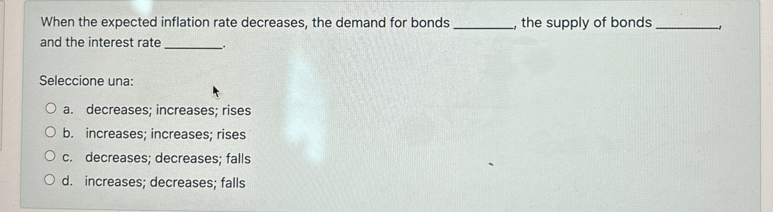 Solved When the expected inflation rate decreases, the | Chegg.com
