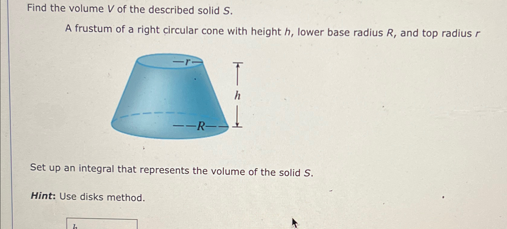 Solved Find the volume V ﻿of the described solid S.A frustum | Chegg.com