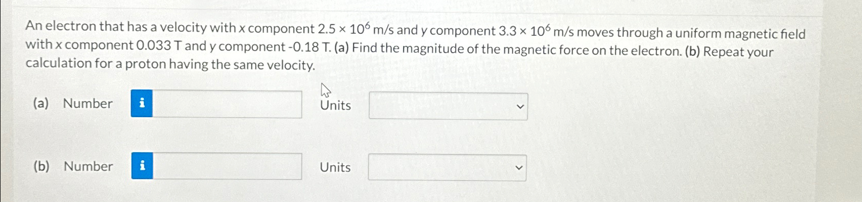 Solved An electron that has a velocity with x ﻿component | Chegg.com